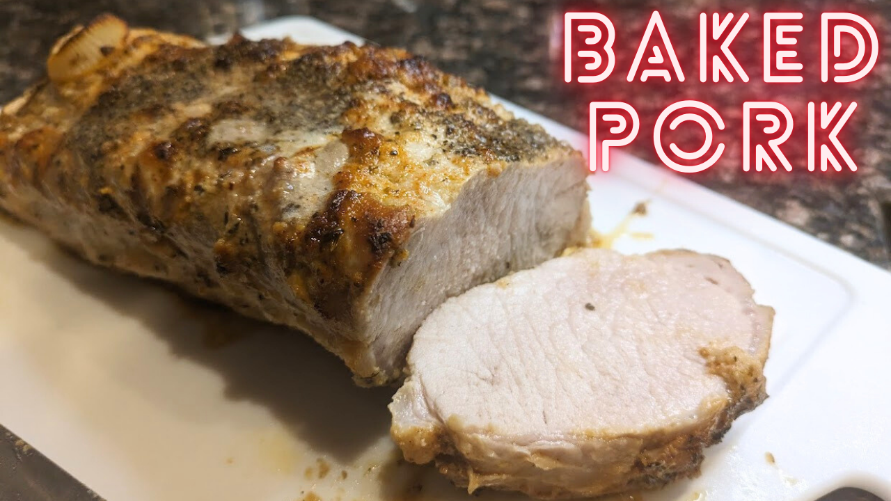 Pork Loin: Easy Baked and Full of Flavor - Cooking with Team Donovan